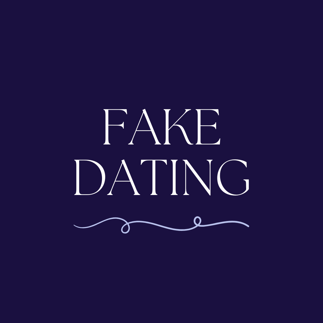 Fake Dating – The New Romantics
